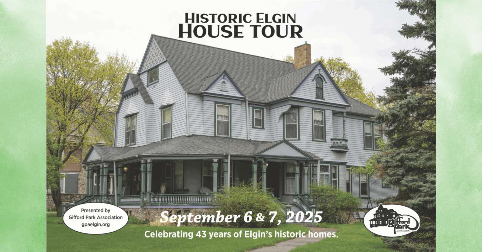 Historic Elgin House Tour presented by Gifford Park Association | Elgin ...